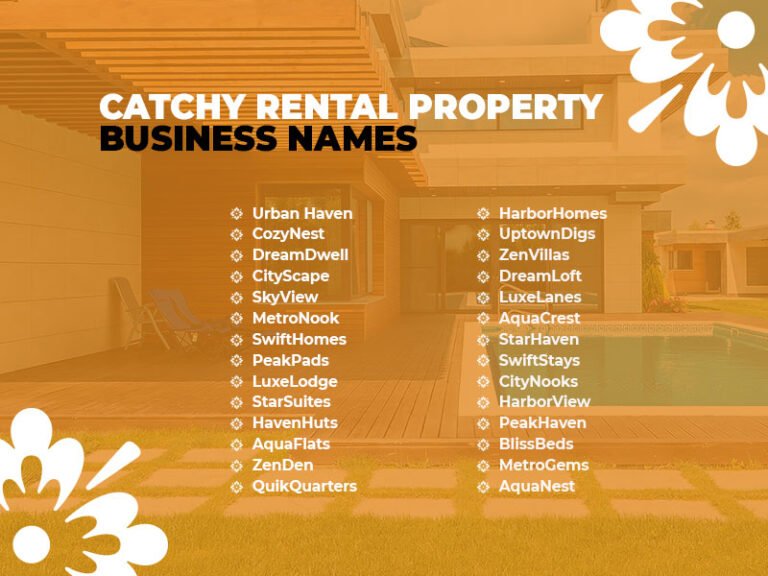 499+ Unique Catchy Rental Property Business Names